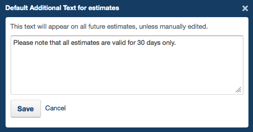 Add default text to an estimate – English US Sandbox